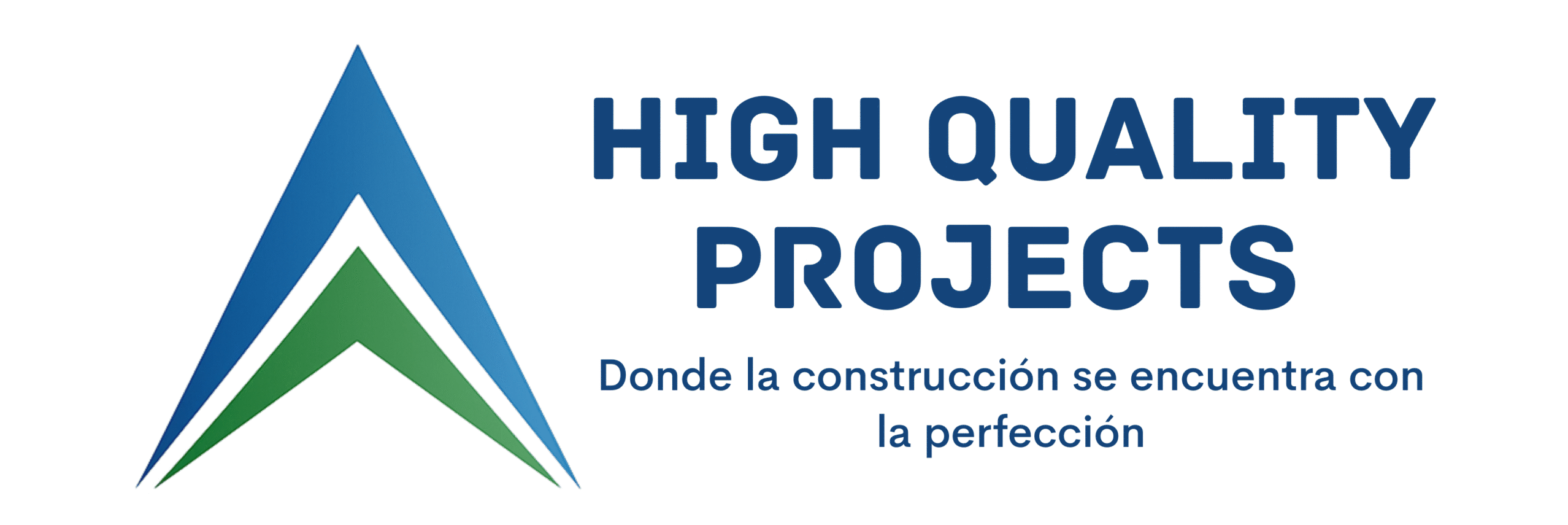 PROYECTOS - HIGH QUALITY PROJECTS